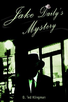 Jake Daily's Mystery