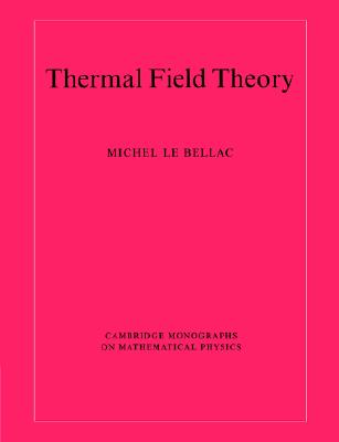 Thermal Field Theory