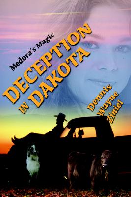 Deception in Dakota: Medora's