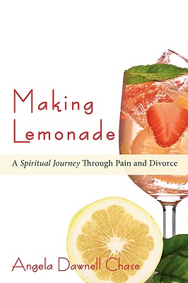 Making Lemonade: A Spiritual Journey