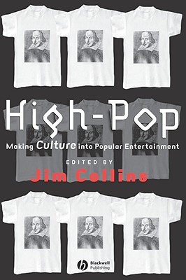 High-Pop: Making Culture Into Popular