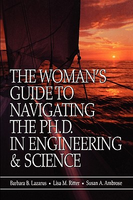 The Woman'S Guide To Navigating The Ph.D