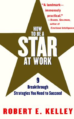 How to Be a Star at Work: 9 Breakthrough