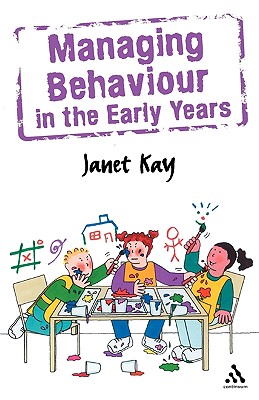 Managing Behaviour in the Early