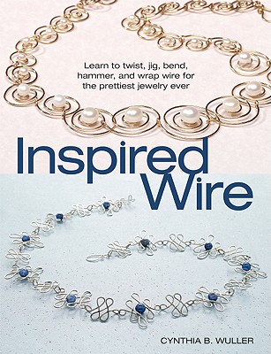 Inspired Wire: Learn to Twist, Jig