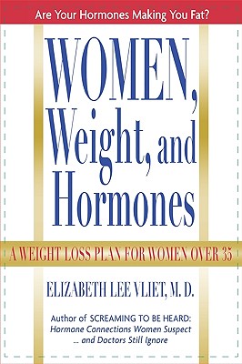 Women, Weight and Hormones: A