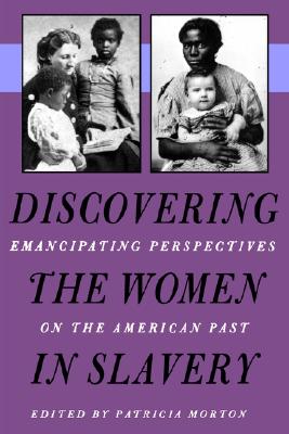 Discovering the Women in Slavery