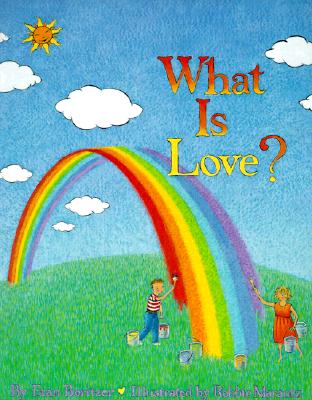 What Is Love?