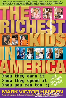 The Richest Kids in America: How They