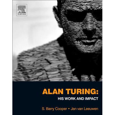Alan Turing: His Work and Impact