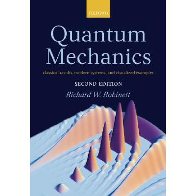 Quantum Mechanics: Classical Results, Modern...