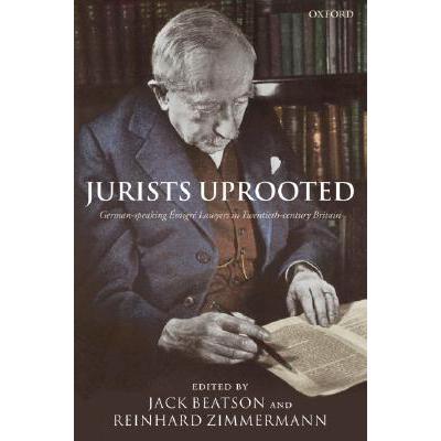 Jurists Uprooted: German-Speaking Emigre Law...