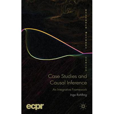Case Studies and Causal Inference: An Integr...