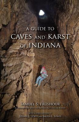 A Guide to Caves and Karst of