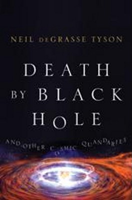 Death by Black Hole: And Other Cosmic