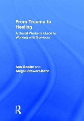 From Trauma to Healing: A Social