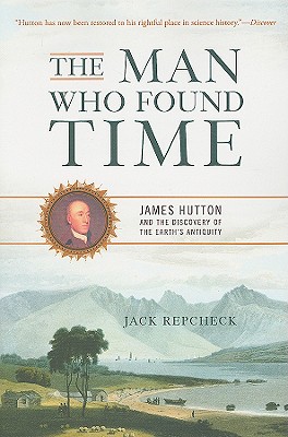 The Man Who Found Time: James Hutton and