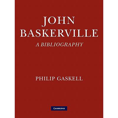 John Baskerville: A Bibliography