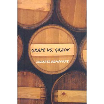 Grape vs. Grain: A Historical, Technological, and Social Comparison of Wine and Beer