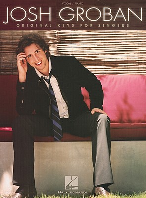 Josh Groban: Original Keys fo