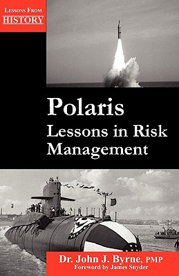 Polaris: Lessons in Risk