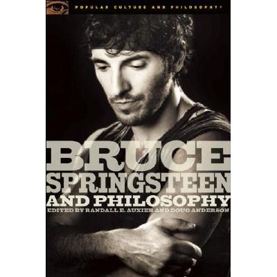Bruce Springsteen and Philosophy: Darkness o...