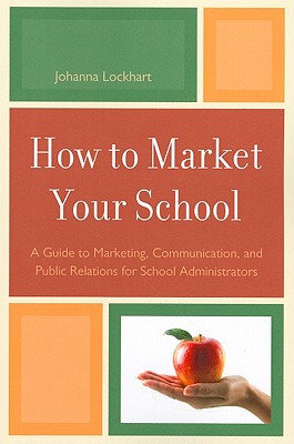 How to Market Your School: A Guide to