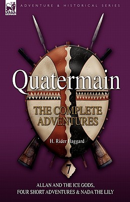 Quatermain: The Complete Adventures: