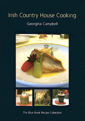 Irish Country House Cooking: The Blue