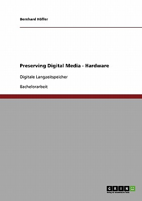 Preserving Digital Media -