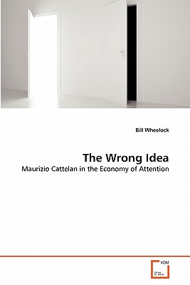 The Wrong Idea