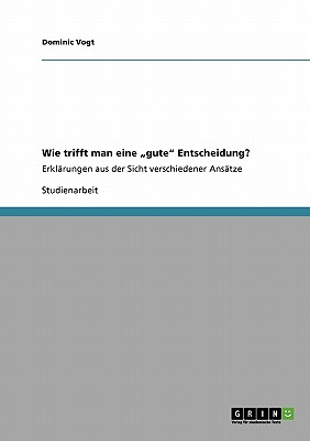 Wie Trifft Man Eine Gute