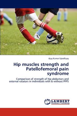 Hip Muscles Strength and Patellofemoral