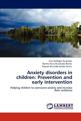 Anxiety Disorders in Children: