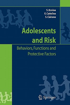 Adolescents and Risk: Behaviors,