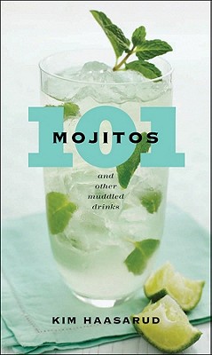 101 Mojitos And Other Muddled