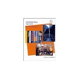 Interpreting The City: An Urban