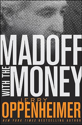 Madoff With The Money