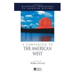 A Companion To The American West