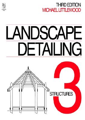 Landscape Detailing Volume 3::