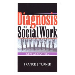 Diagnosis in Social Work