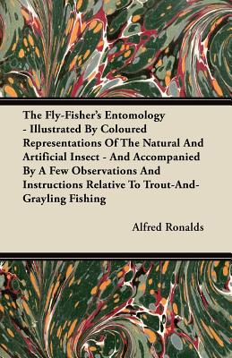 The Fly-Fisher's Entomology -