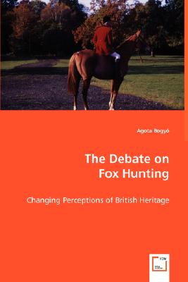 The Debate on Fox Hunting