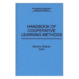 Handbook of Cooperative Learning