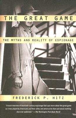The Great Game: The Myths and Reality of