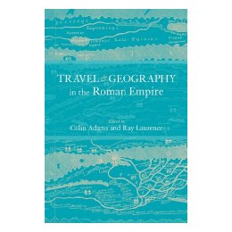Travel and Geography in the Roman