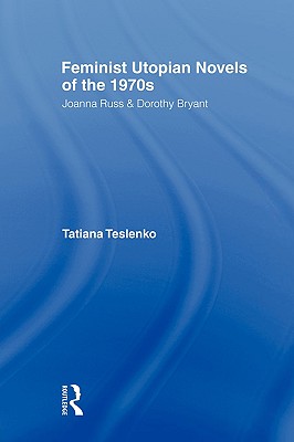 Feminist Utopian Novels of the