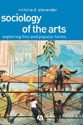 Sociology Of The Arts - Exploring Fine