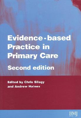 Evidence Based Practice In Primary Care