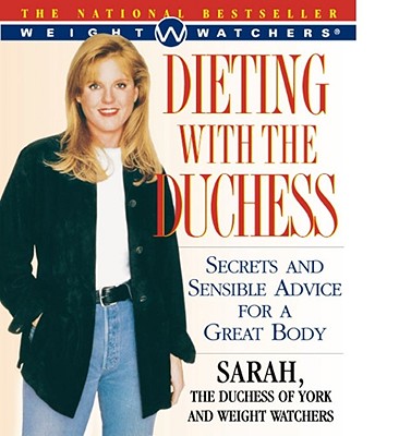 Dieting with the Duchess: Secrets and